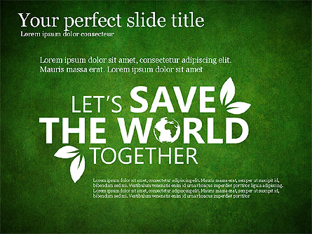 Save the World Together for Presentations in PowerPoint and Keynote ...